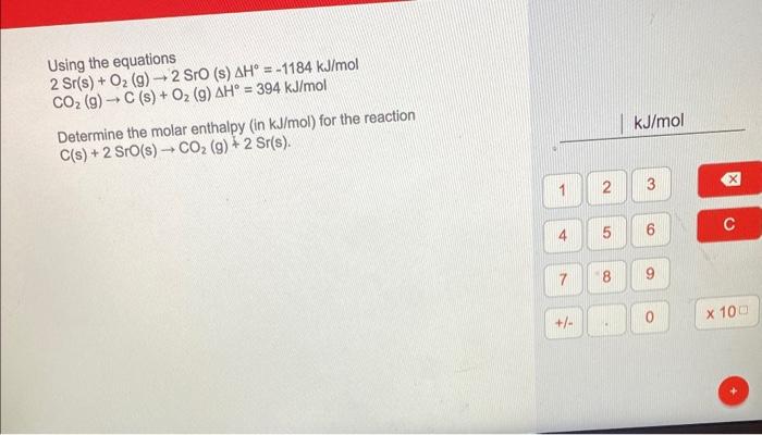 Solved Using the equations 2Sr(s)+O2( g)→2SrO(s)ΔH∘=−1184 | Chegg.com