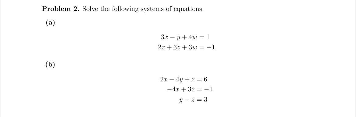 Solved Problem 2. ﻿Solve the following systems of | Chegg.com