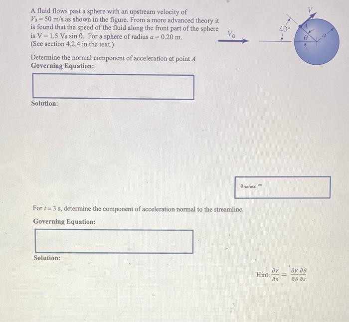 Solved 40° A fluid flows past a sphere with an upstream | Chegg.com