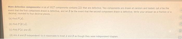 Solved More defective components: A lot of 1027 components | Chegg.com
