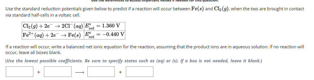 Solved Use the standard reduction potentials given below to | Chegg.com