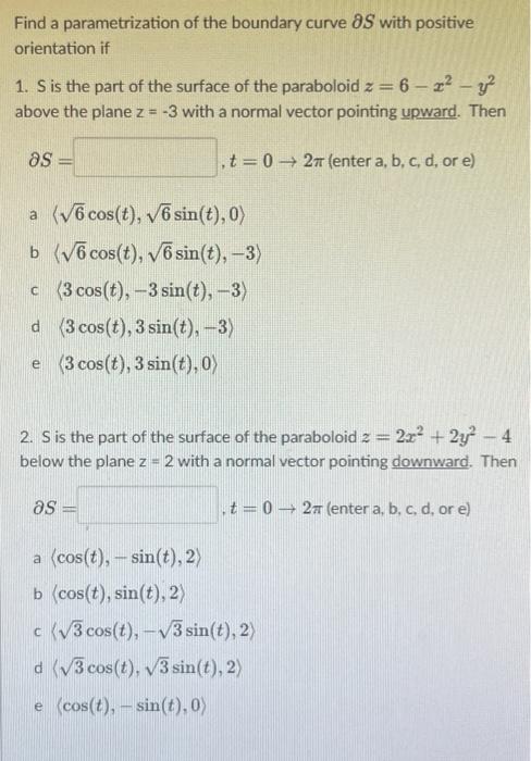 Solved Find a parametrization of the boundary curve as with | Chegg.com