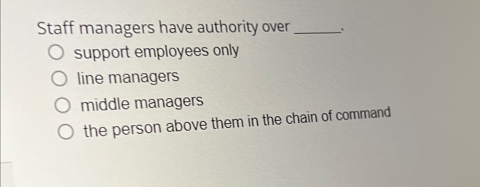 Solved Staff managers have authority oversupport employees | Chegg.com