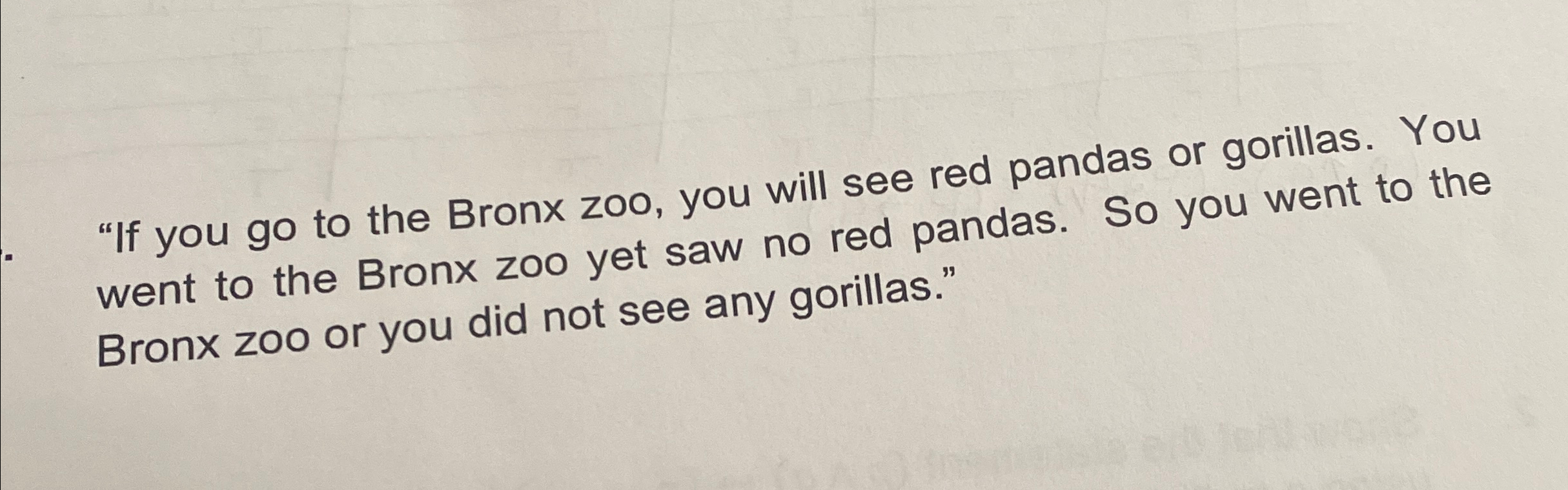 Solved "If you go to the Bronx zoo, you will see red pandas | Chegg.com