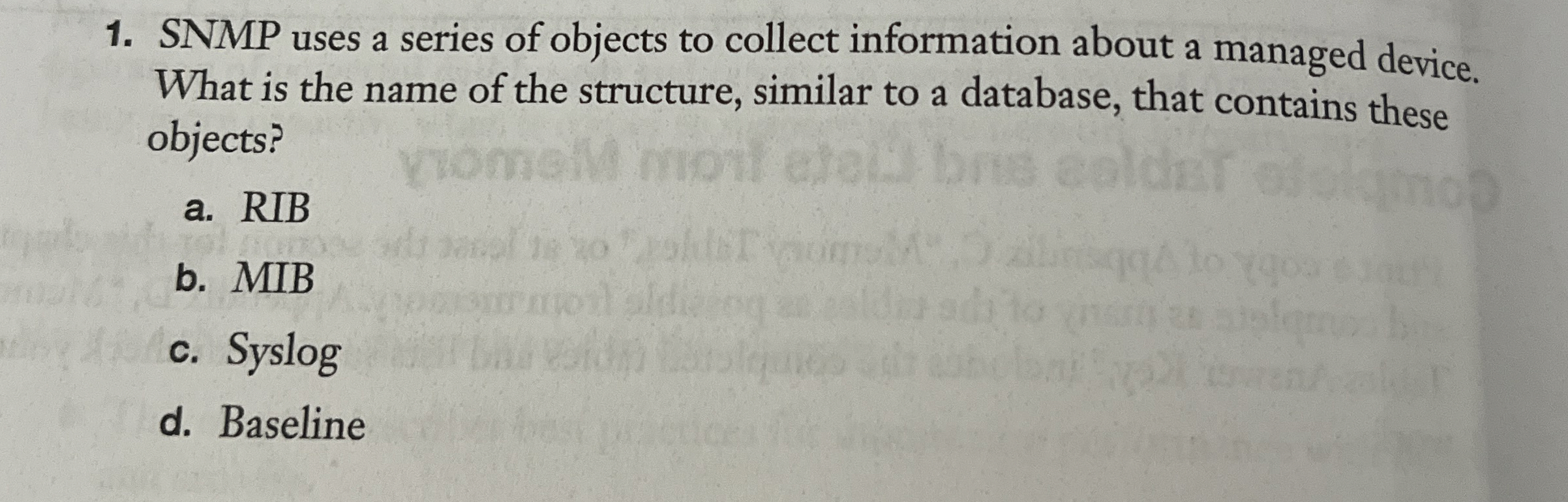 Solved SNMP uses a series of objects to collect information | Chegg.com