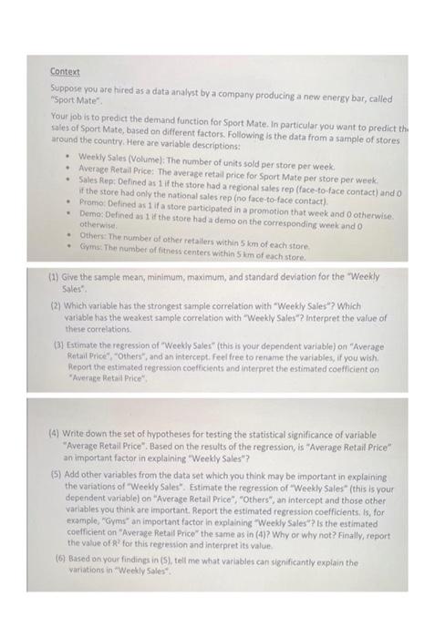 Solved Context Suppose you are hired as data analyst by a | Chegg.com