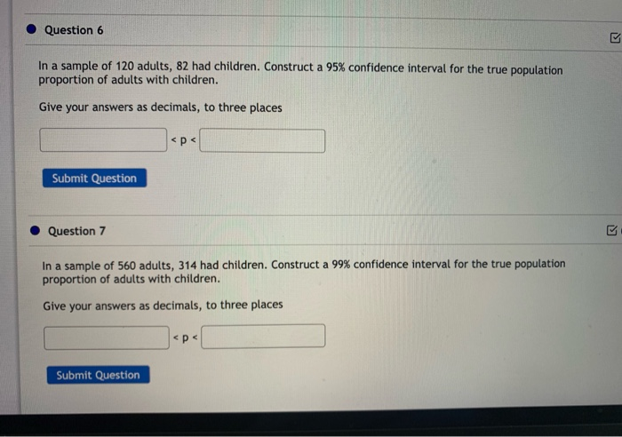 Solved Question 6 In a sample of 120 adults, 82 had | Chegg.com