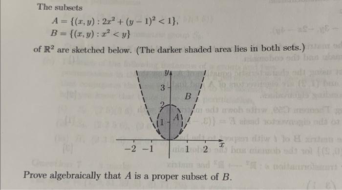 Solved The subsets A={(x,y):2x2+(y−1)2