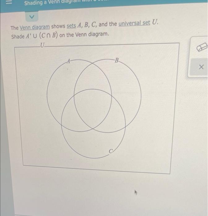 Solved Shading a Venn dlayla The Venn diagram shows sets A, | Chegg.com