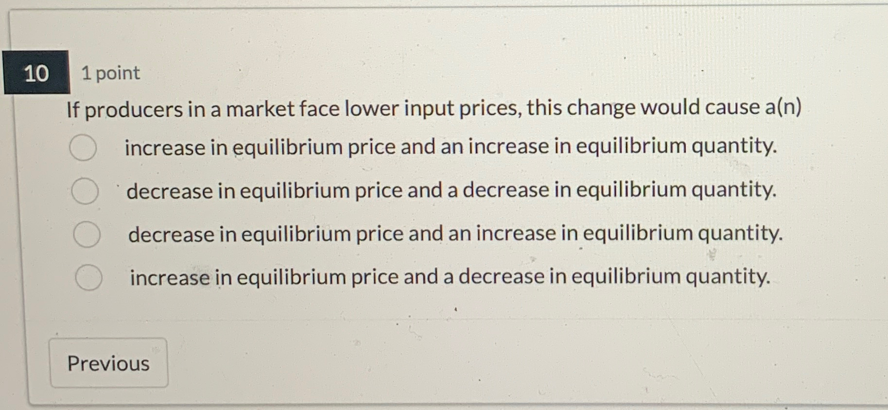 Solved If producers in a market face lower input prices, | Chegg.com