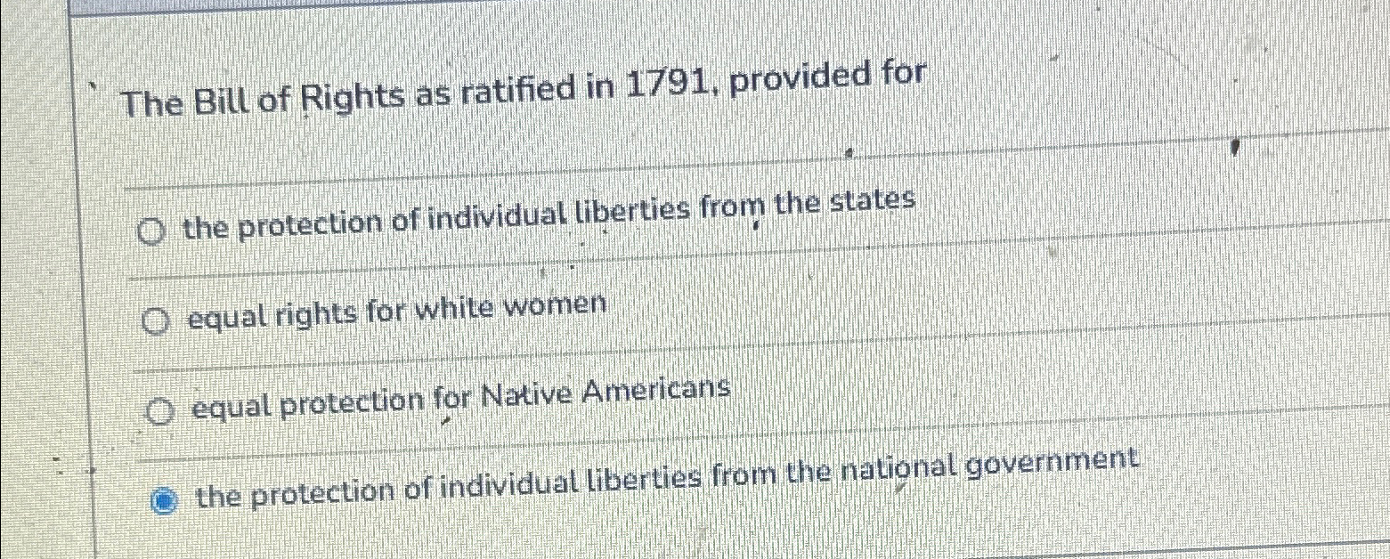 Solved The Bill of Rights as ratified in 1791, ﻿provided for | Chegg.com