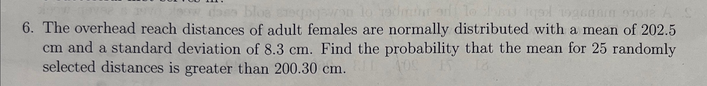 The overhead reach distances of adult females are | Chegg.com