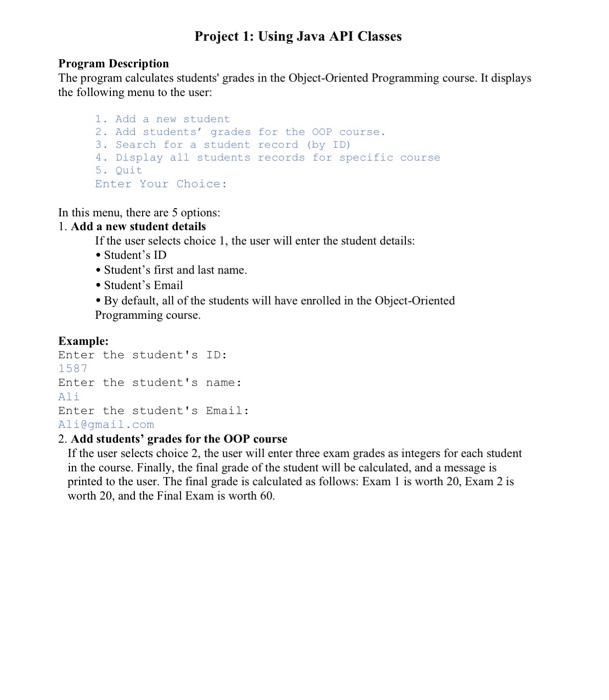 Solved Program DescriptionProject 1: Using Java API | Chegg.com