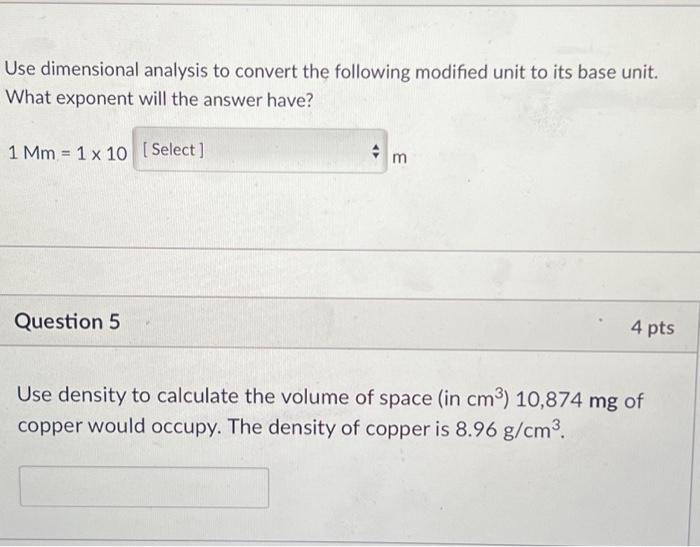 Solved Use dimensional analysis to convert the following | Chegg.com