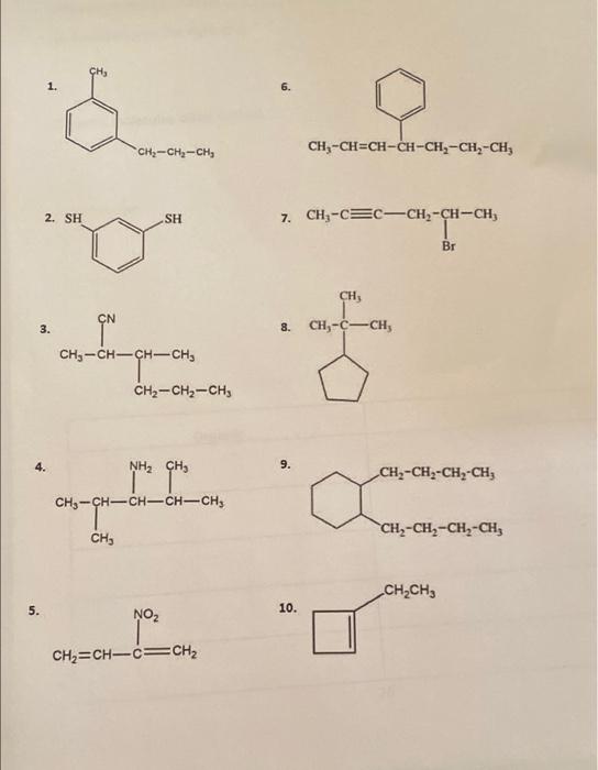 Solved 6. CH2-CH2-CH, CH2-CH=CH-CH-CH-CH2-CH 2. SH SH 7. | Chegg.com