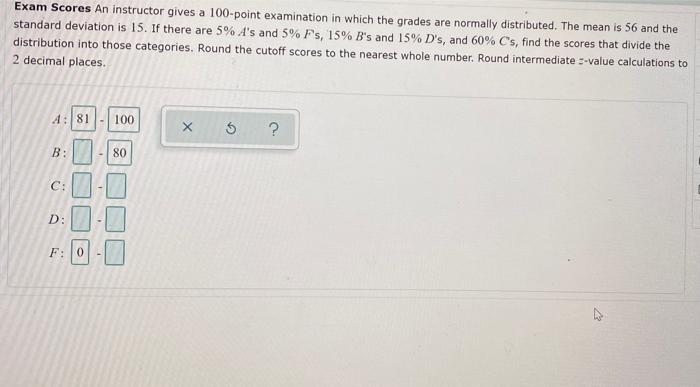 Solved Exam Scores An instructor gives a 100-point | Chegg.com