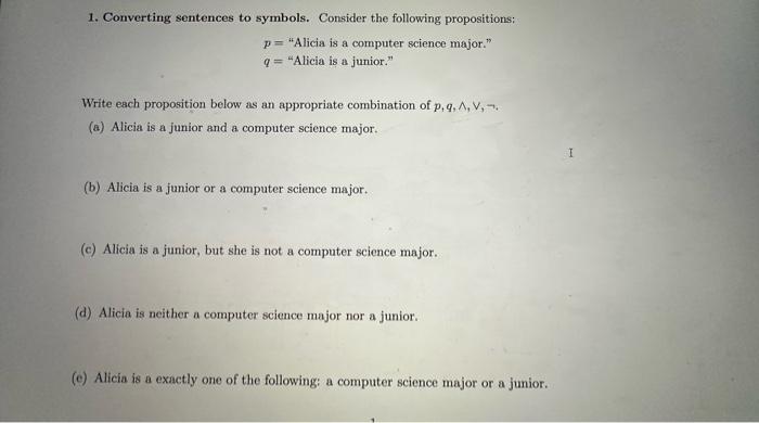 Solved 1. Converting sentences to symbols. Consider the | Chegg.com