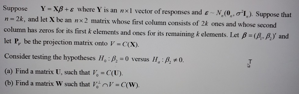 Solved Suppose Y = XB+ ε where Y is an nx1 vector of | Chegg.com