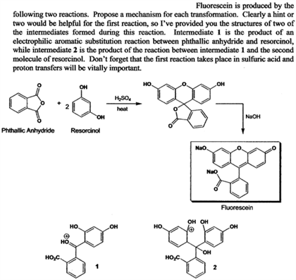 Fluorescein is produced by the following two | Chegg.com