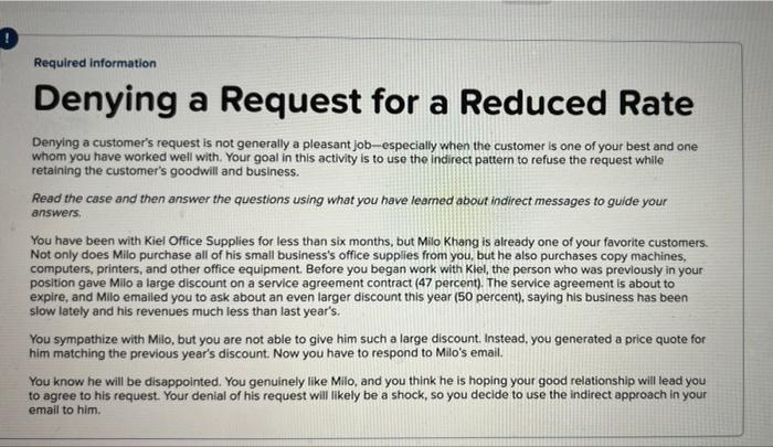 Solved Required information Denying a Request for a Reduced | Chegg.com