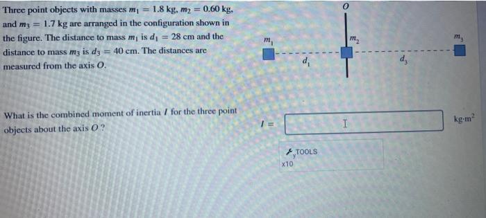 Solved Three point objects with masses m1=1.8 kg,m2=0.60 kg, | Chegg.com
