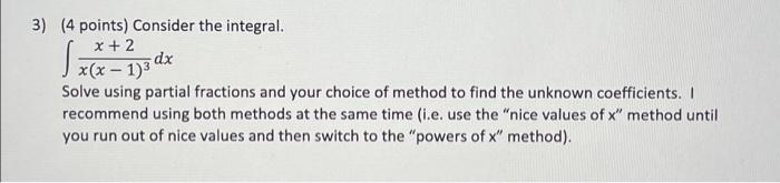 Solved Solve using partial fractions and your choice of | Chegg.com