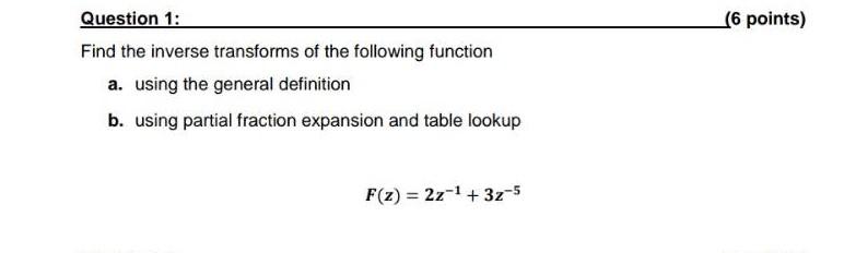 Solved Find the inverse transforms of the following function | Chegg.com