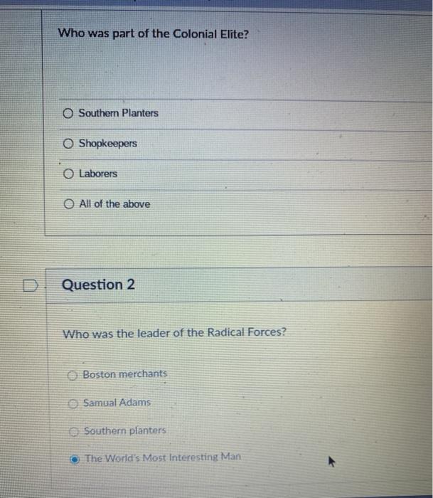 Solved Who was part of the Colonial Elite? O Southern | Chegg.com