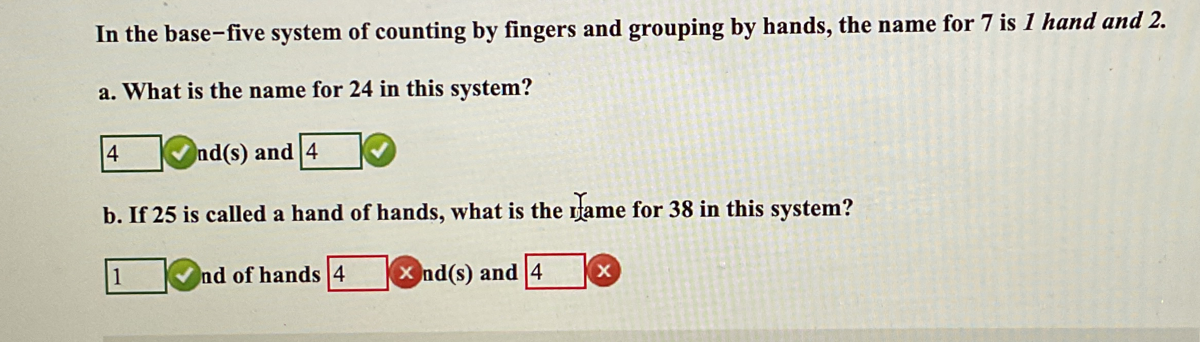 Solved In the base-five system of counting by fingers and | Chegg.com