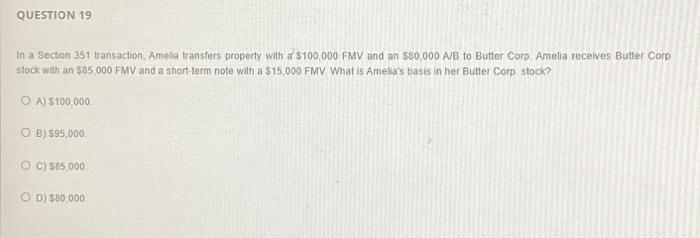 Solved In a Section 351 transaction, Amelia transfers | Chegg.com