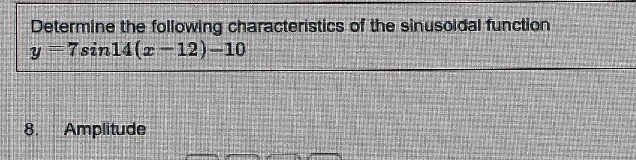 Solved Determine the following characteristics of the | Chegg.com