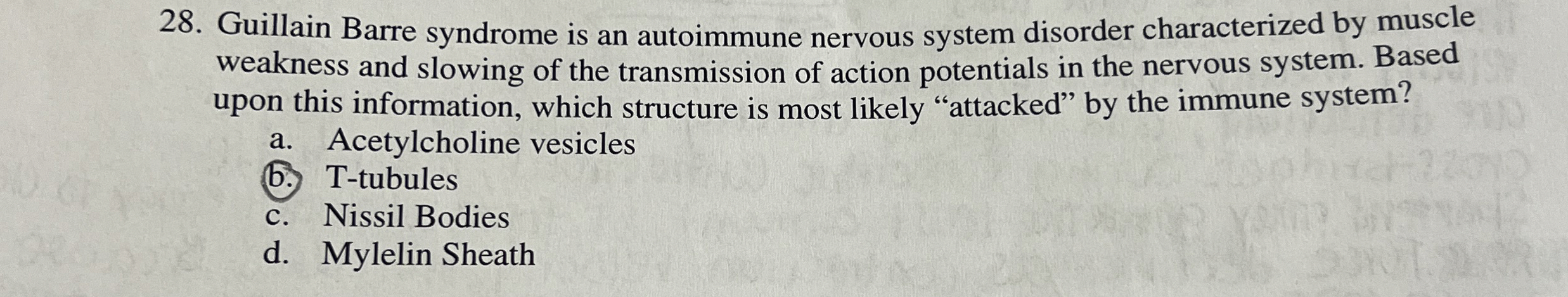 Solved Guillain Barre syndrome is an autoimmune nervous | Chegg.com