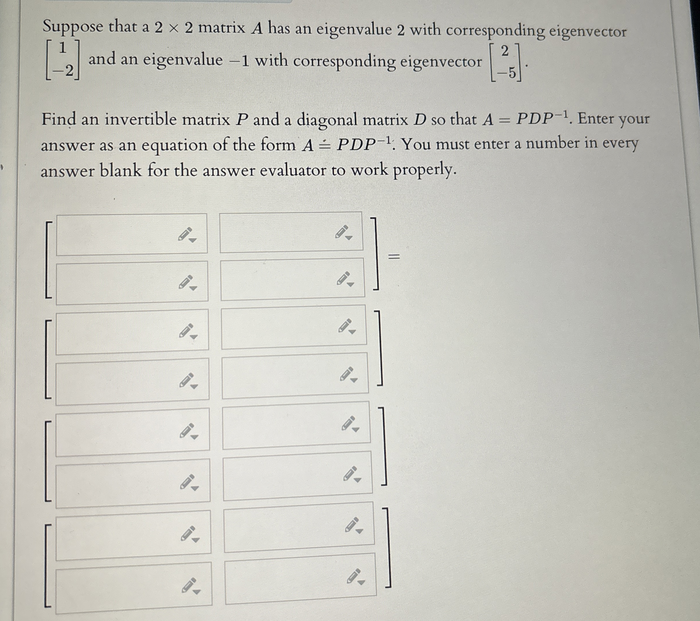 Solved Suppose that a 2×2 ﻿matrix A has an eigenvalue 2 | Chegg.com