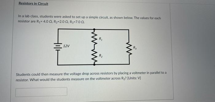 Solved Resistors in Circuit In a lab class, students were | Chegg.com