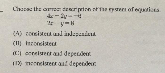 Solved Choose the correct description of the system of | Chegg.com