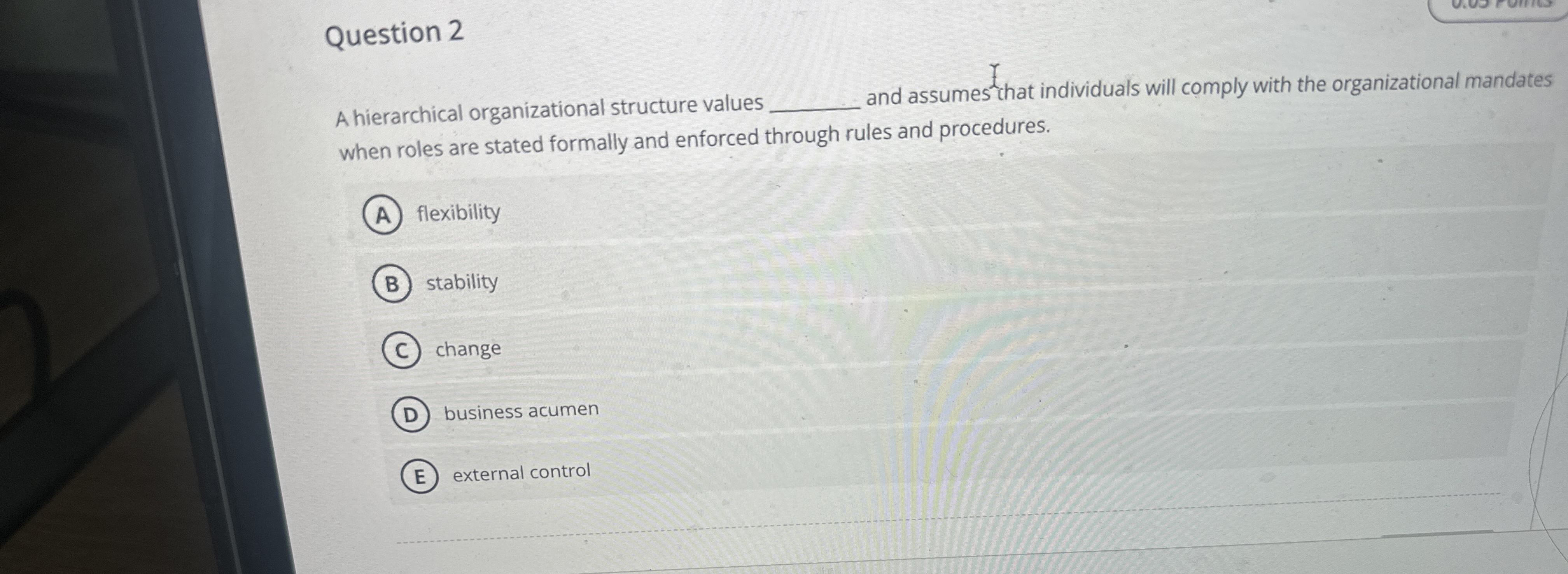 Solved Question 2A hierarchical organizational structure | Chegg.com