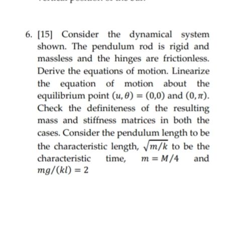 Solved [15] ﻿Consider the dynamical system shown. The | Chegg.com