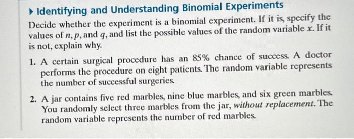 Solved Identifying and Understanding Binomial Experiments | Chegg.com