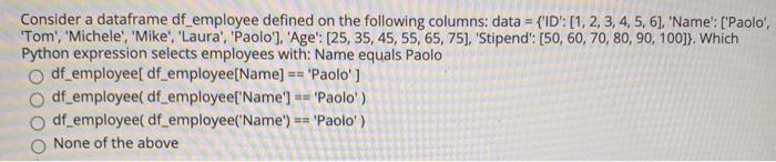 Solved Consider a dataframe df employee defined on the | Chegg.com