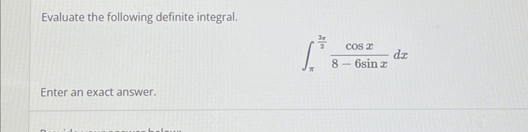 Solved Evaluate the following definite | Chegg.com