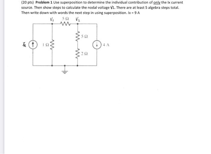 Solved (20 pts) Problem 1 Use superposition to determine the | Chegg.com