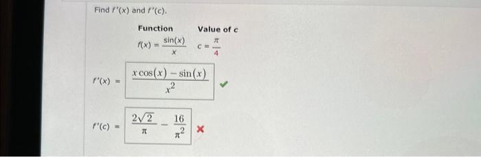 Solved Find f′(x) and f′(c). Function Value of | Chegg.com