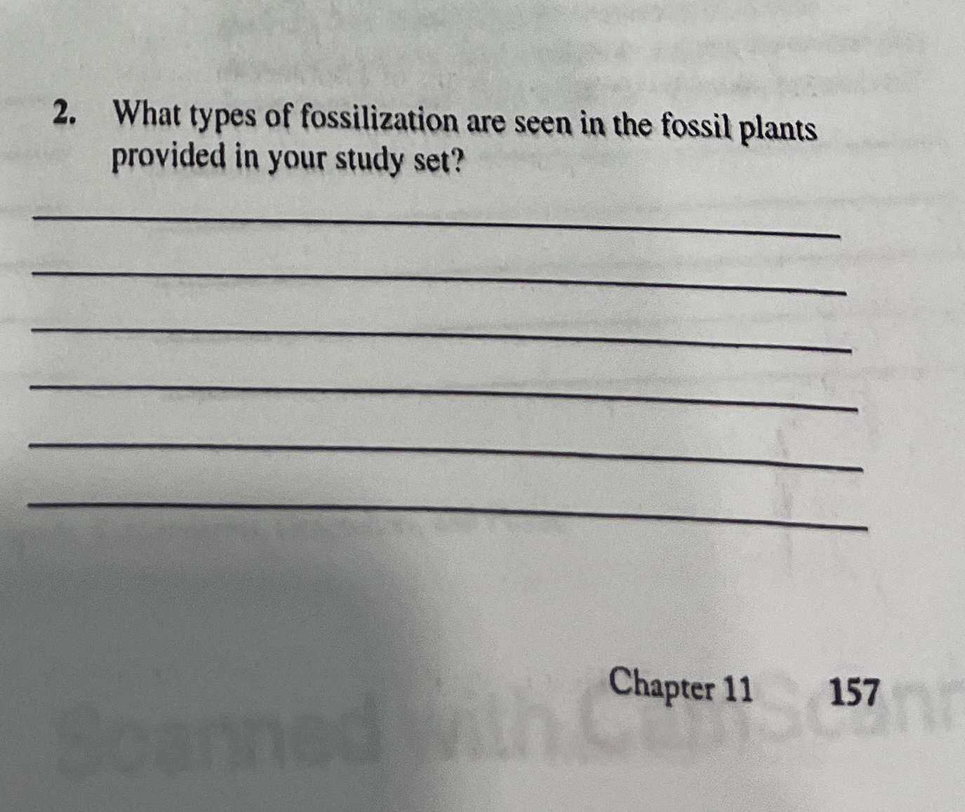 Solved What types of fossilization are seen in the fossil | Chegg.com