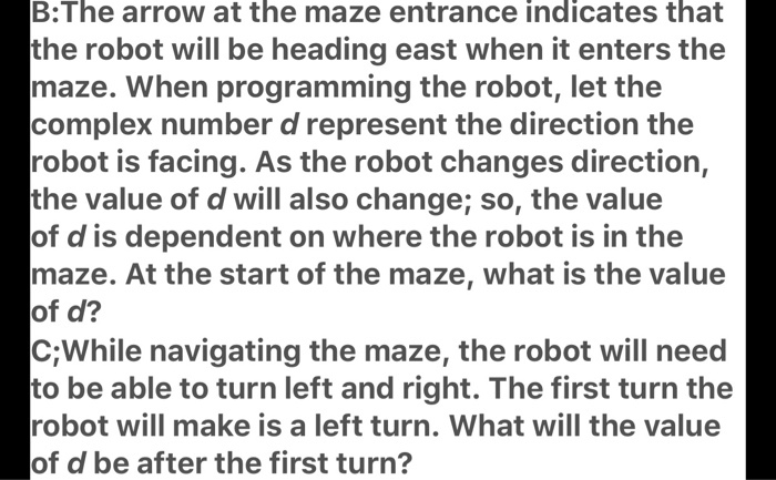 Solved Robot Navigation Self-navigating robots are very | Chegg.com