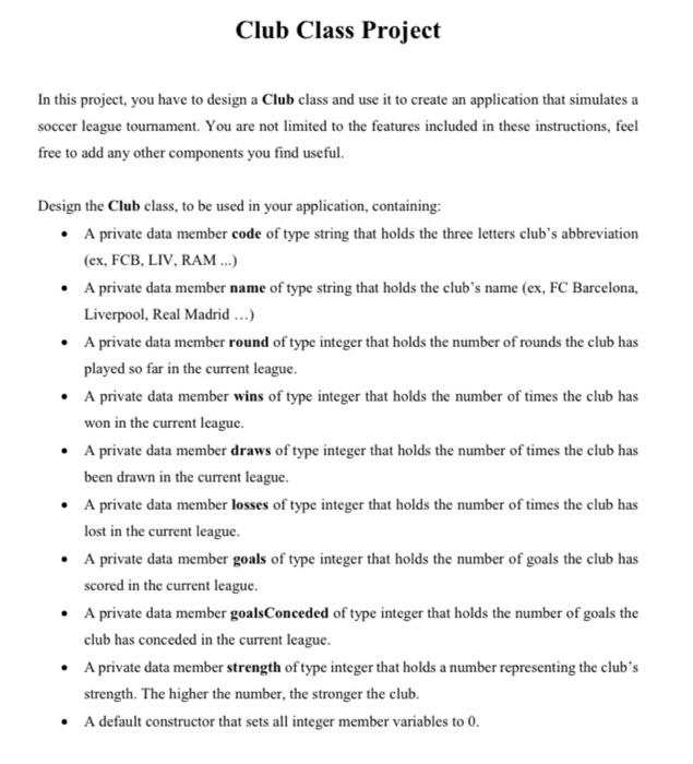 Solved Club Class Project In this project, you have to | Chegg.com