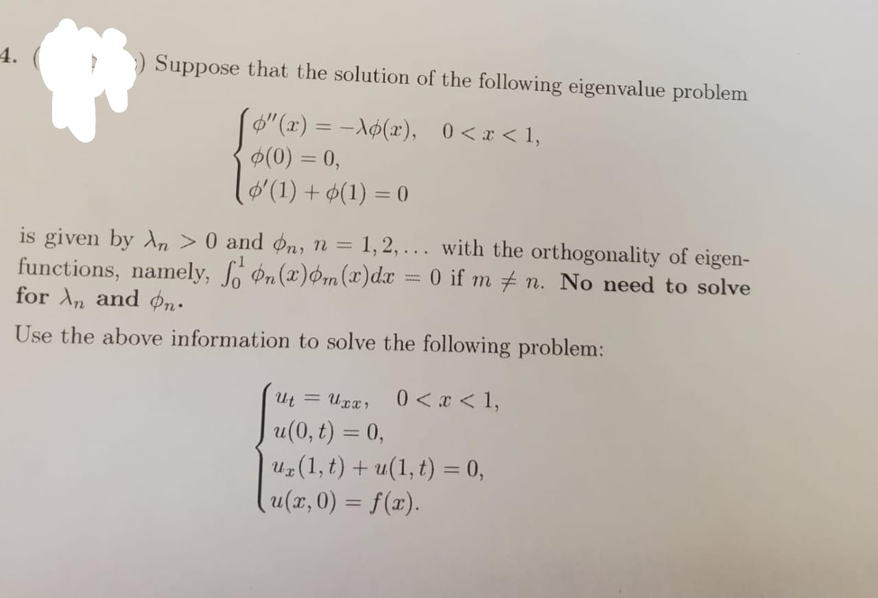 Solved Suppose that the solution of the following eigenvalue | Chegg.com