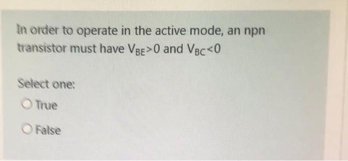 Solved In order to operate in the active mode, an npn | Chegg.com