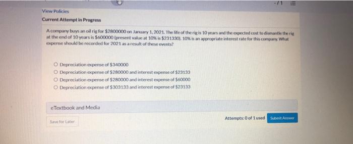 Solved View Policies Current Attempt in Progress Acompany | Chegg.com