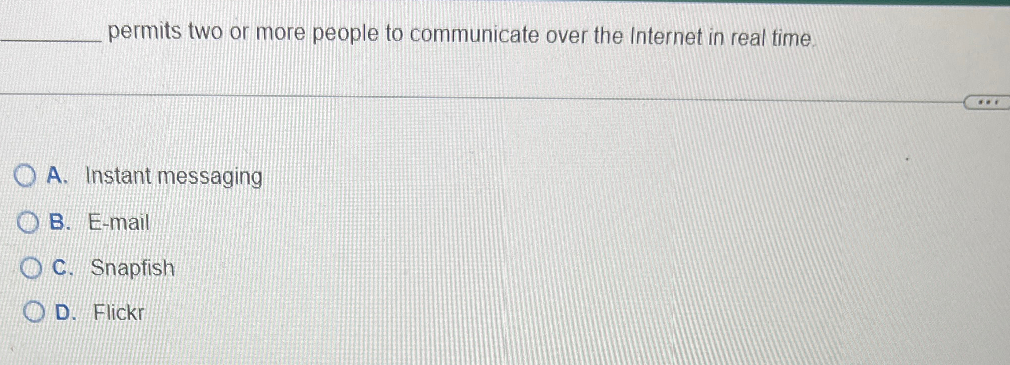 Solved permits two or more people to communicate over the | Chegg.com
