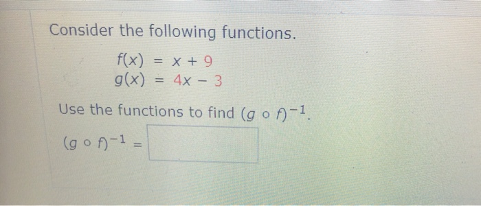 Solved Consider the following functions. f(x) = x + 9 g(x) = | Chegg.com